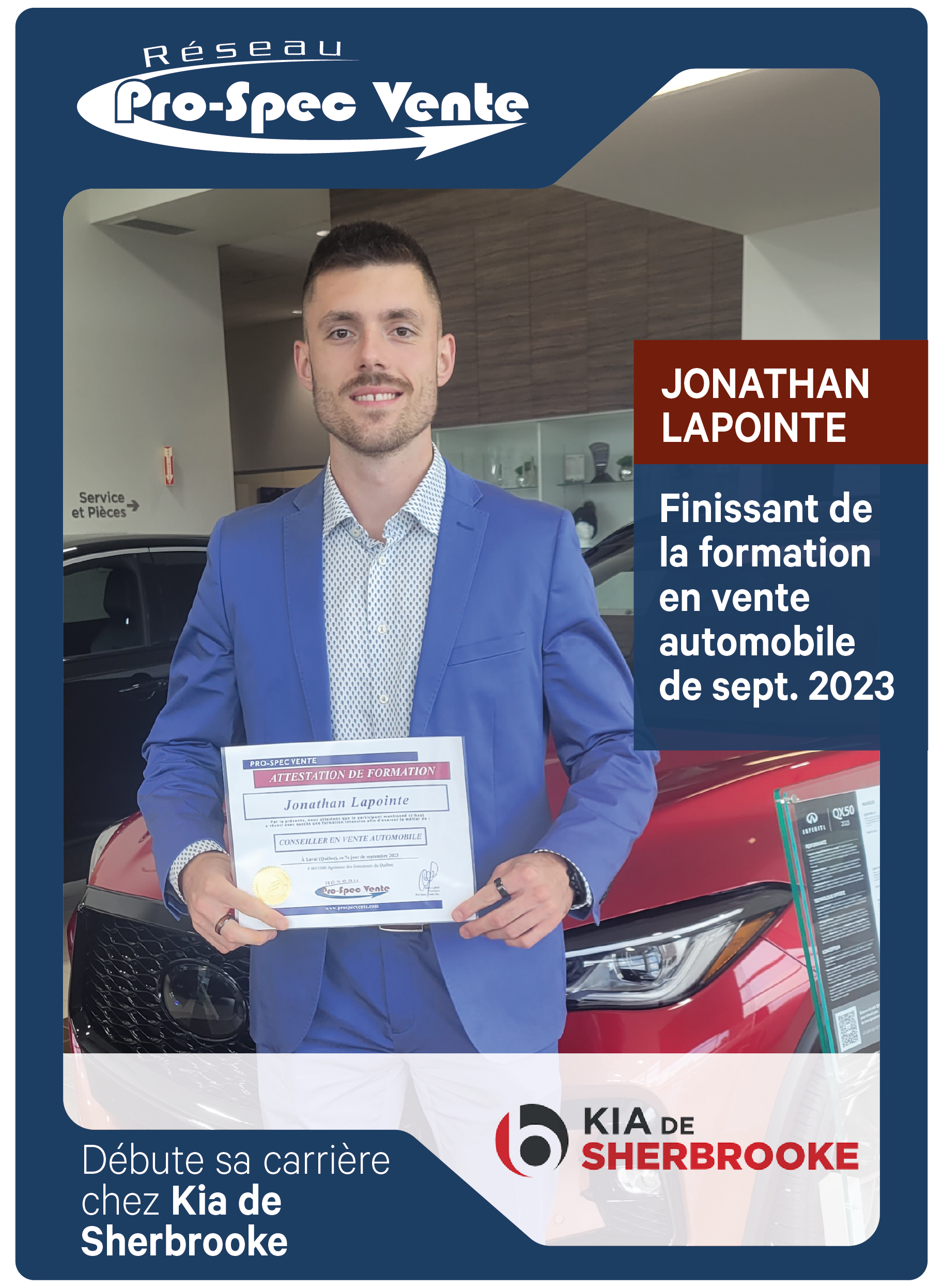Finissant de la formation en vente automobile chez Kia de Sherbrooke