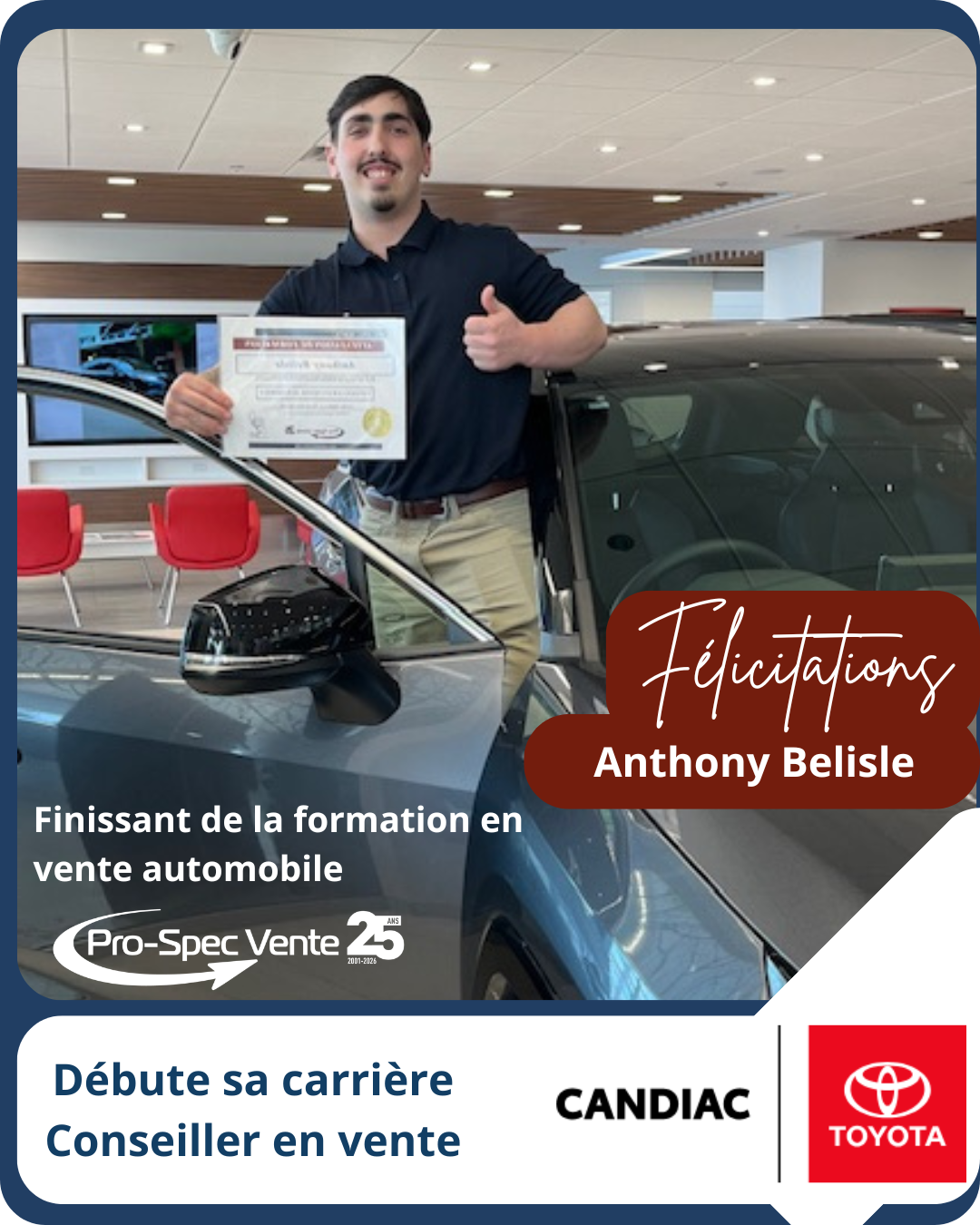 Finissant de Formation en vente automobile, chez Candiac Toyota